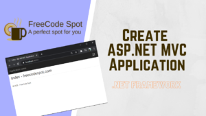 Part I. Create ASP.NET MVC Application | FreeCode Spot