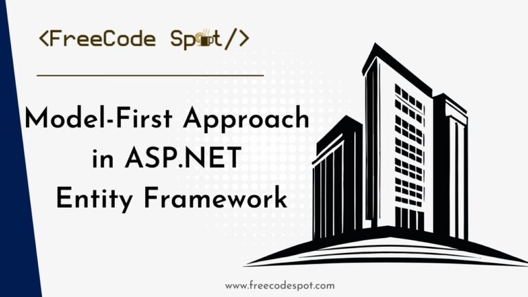 Understanding the Model-First Approach in ASP.NET Entity Framework