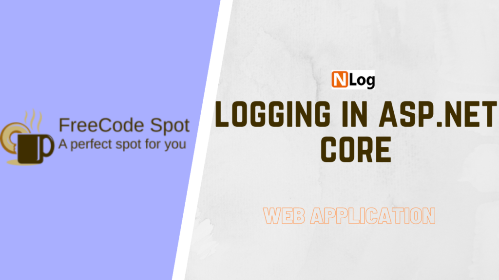 Integrating Nlog With Aspnet Core Web Application