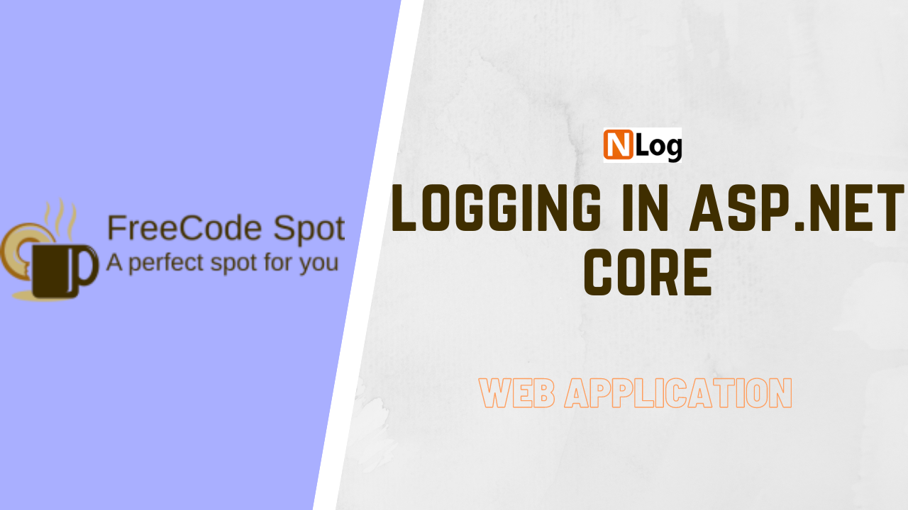 Nlog Database Logging In Aspnet Core With Example