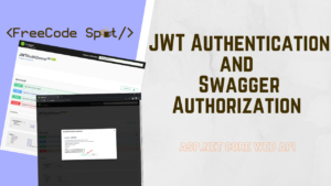 Use JWT Bearer Authorization in Swagger OpenAPI | FreeCode Spot